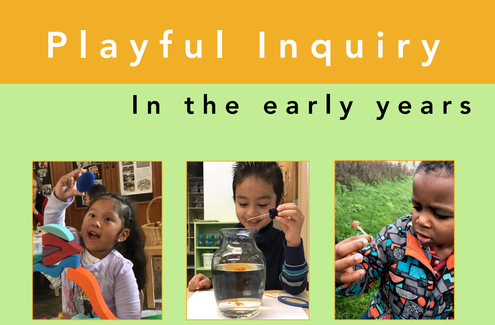 Playful Inquiry in the Early Years: Field Guide - Teaching Preschool ...